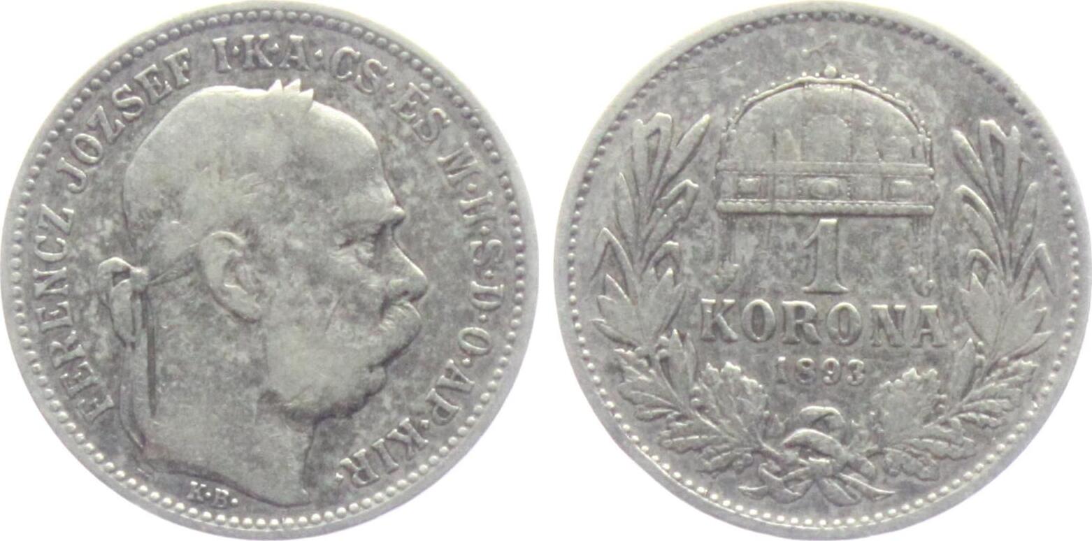 Österreich - Ungarn 1 Krone 1893 KB Kaiser Franz Joseph (1848 - 1916) s-ss | MA-Shops
