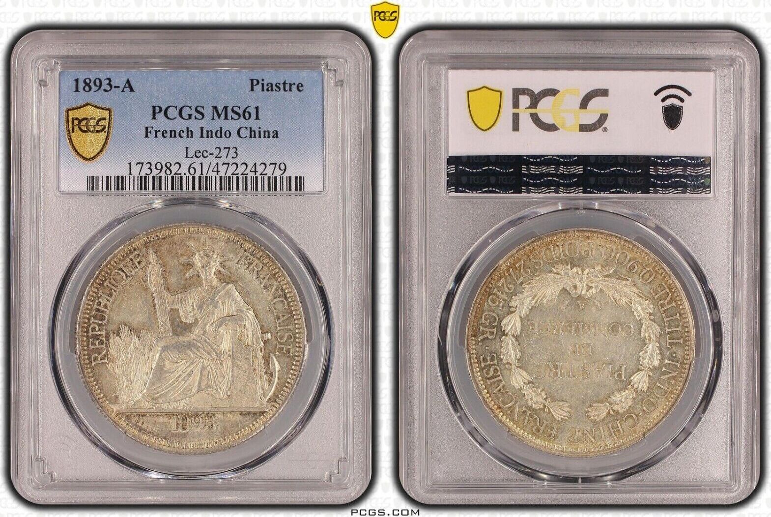 INDOCHINA French Colony Piastre 1893-A MS61 PCGS unz rare Qualité Toned ...