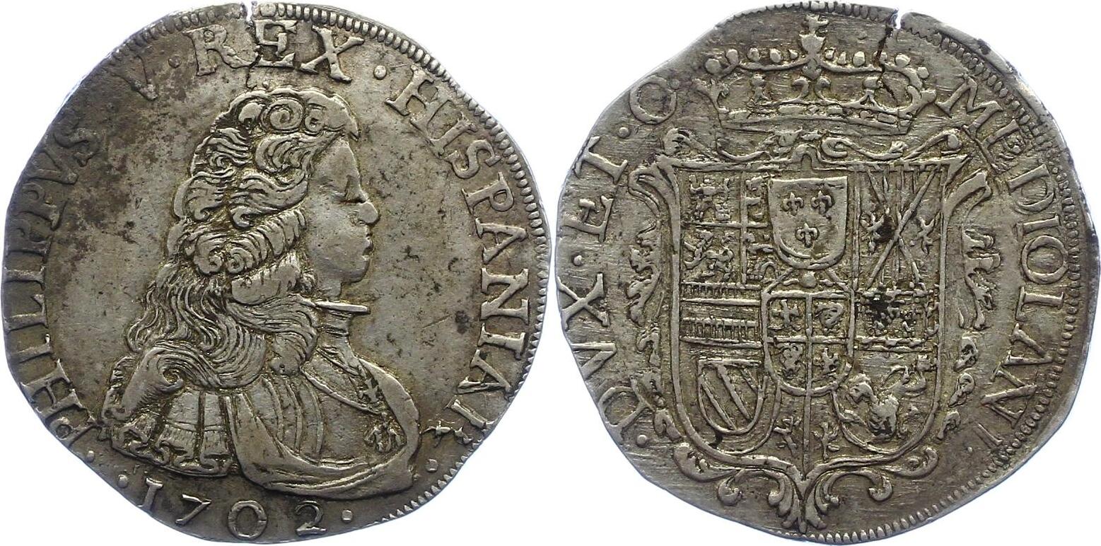 Italien-Mailand Filippo 1702 Philipp V. von Spanien 1700-1706. Schöne ...