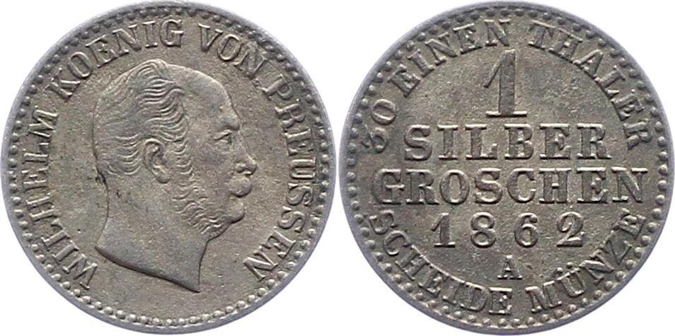 Brandenburg-Preußen Silbergroschen 1862 A Wilhelm I. 1861-1888. Sehr ...