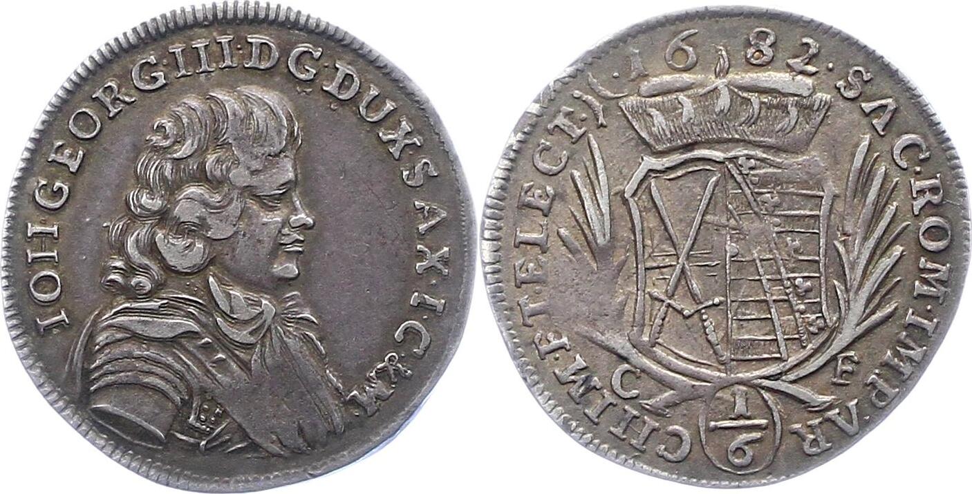 Sachsen-Albertinische Linie 1/6 Taler 1682 CF Johann Georg III. 1680 ...