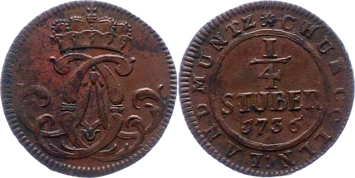 Köln-Erzbistum Cu-1/4 Stüber 1 1736 Clemens August von Bayern 1723-1761 ...