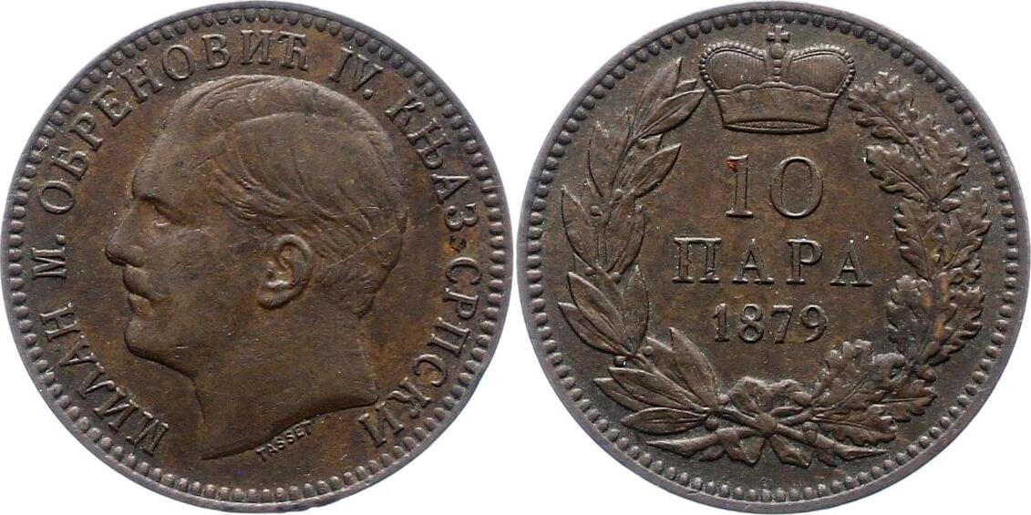 Serbien 10 Para 1879 Milan IV. Obrenowitsch 1868-1882. Vorzüglich | MA ...