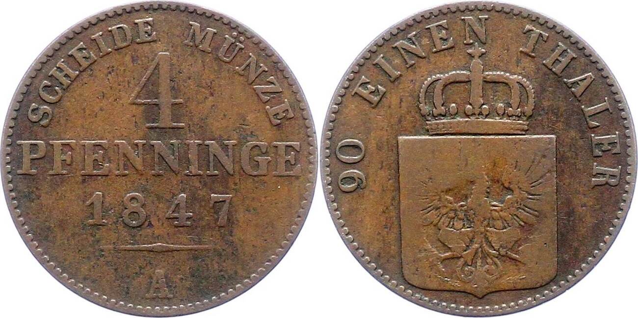 Brandenburg-Preußen 4 Pfennig 1847 A Friedrich Wilhelm IV. 1840-1861 ...