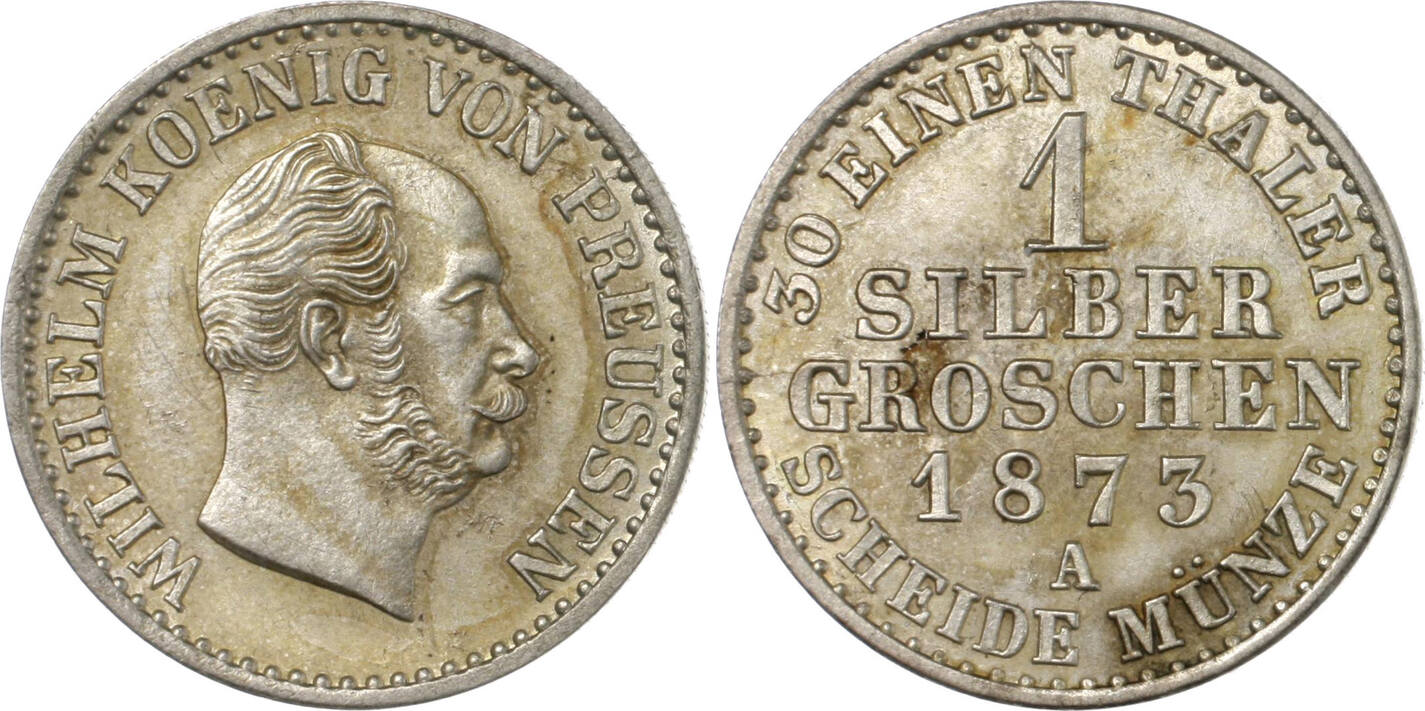 Preussen 1 Silbergroschen 1873 A Wilhelm I. 1861-1888 vz+ | MA-Shops