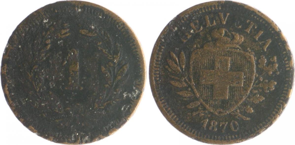 Schweiz 1 Rappen 1870 B Helvetische Republik g.e., korr. | MA-Shops