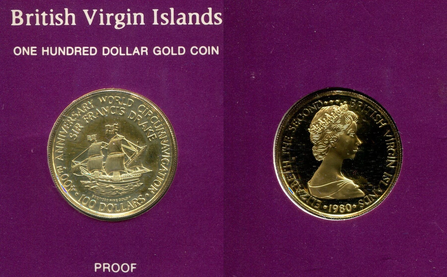 British Virgin Islands, 100 Dollars 1980 400.Jahrestag der ...