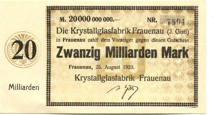 Bayern 20 Md. Mark 25.8.1923 Frauenau, Krystallglasfabrik (J.Gistl ...