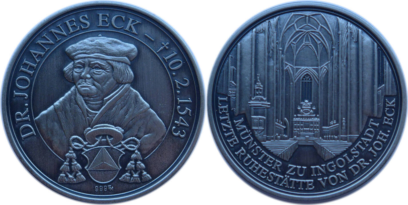 Deutschland Medaille Dr. Johannes Eck gest. 10.2.1543 - letzte ...