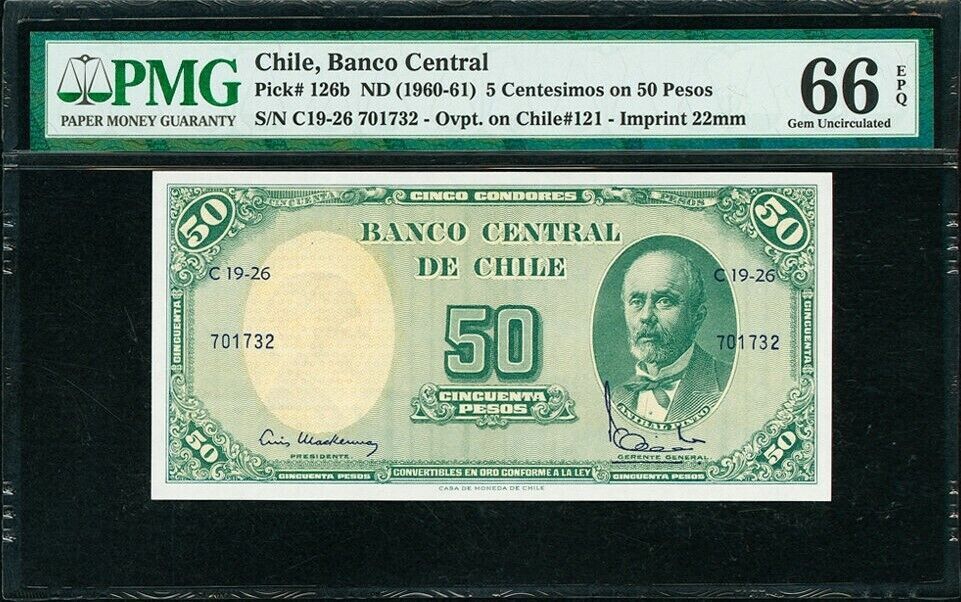 5 Centesimos Chile on 50 Pesos Pick-126b GEM UNC PMG 66 EPQ | MA-Shops
