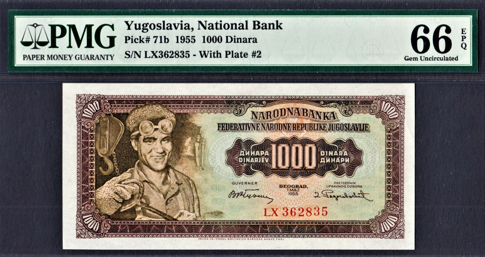 1000 Dinara 1955 Yugoslavia Pick-71b Plate # 2 GEM UNC PMG 66 EPQ | MA-Shops