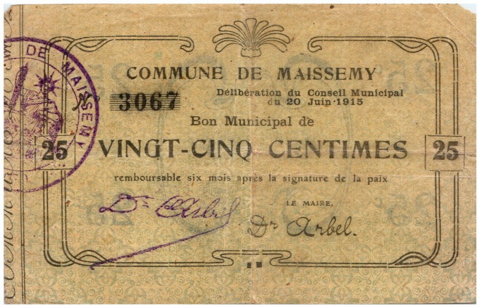 Frankreich 25 centimes 20/06/1915 25 cent. Maissemy City - N3067 - 1915 ...