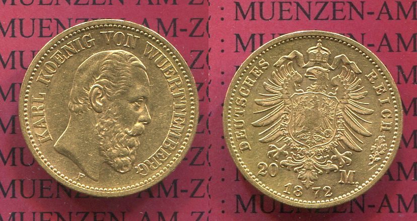 Württemberg, German Empire State of 20 Mark Goldmünze 1872 König Karl ...
