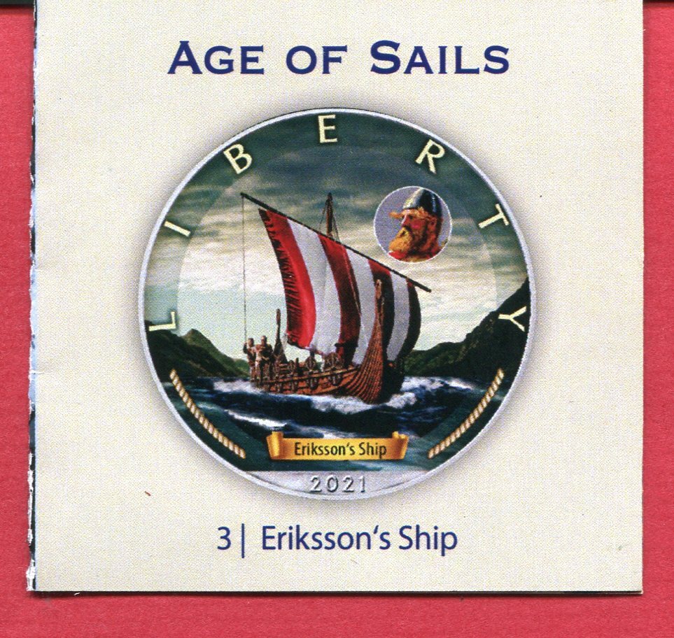 USA 1 Dollar Silbermünze 2021 Zeitalter des Segelns - Eriksson's Schiff (1 oz, m. Farbauflage ...