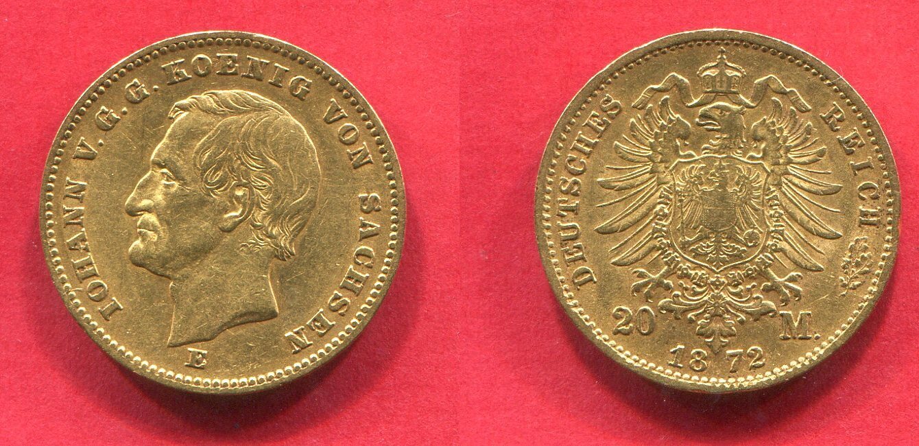 Sachsen German Empire Kingdom of Saxonia 20 Mark Gold Kursmünze 1872 E ...