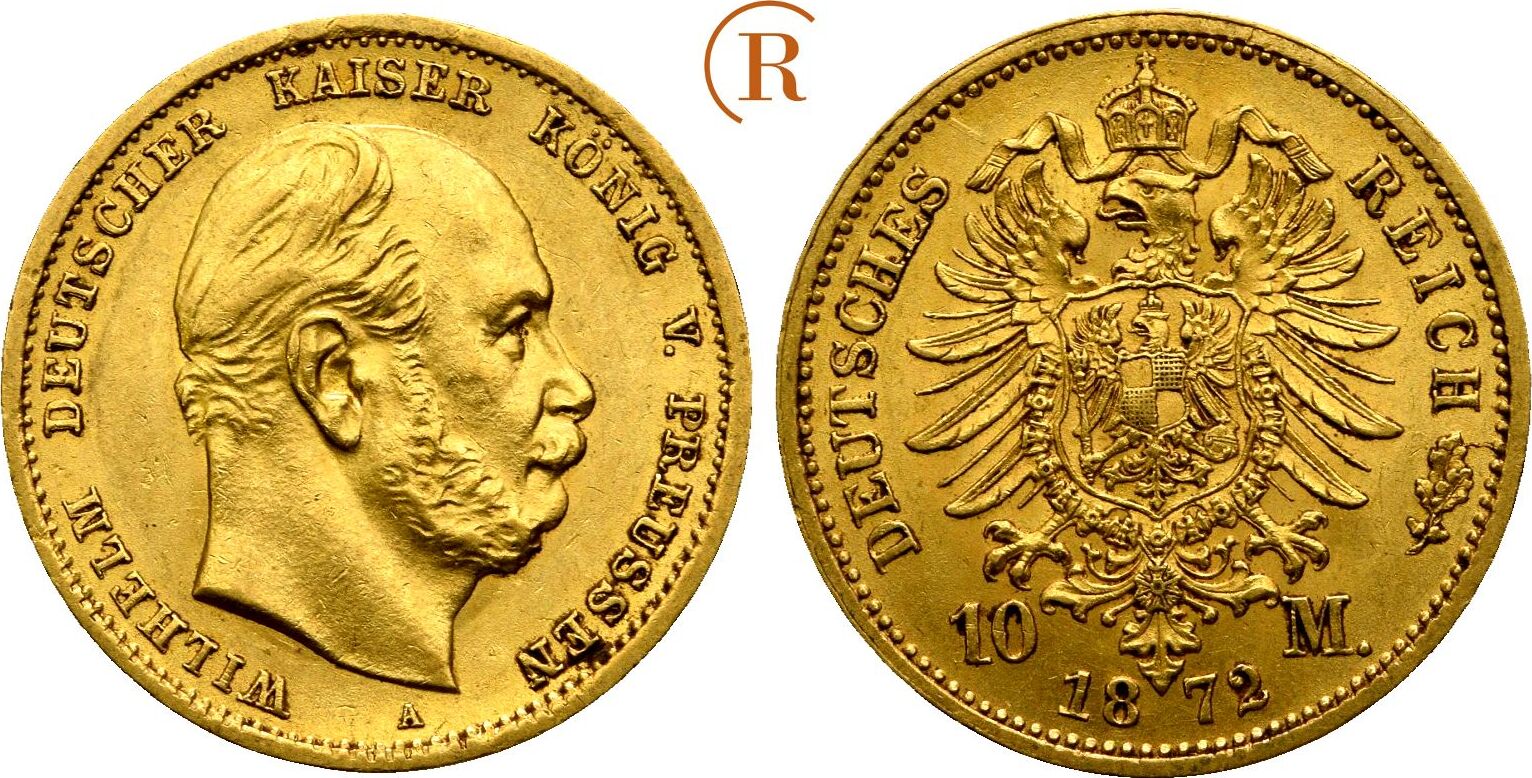 Kaiserreich: Preussen: 10 Mark GOLD 1872 A Wilhelm I, 1861-1888: ss-vz ...