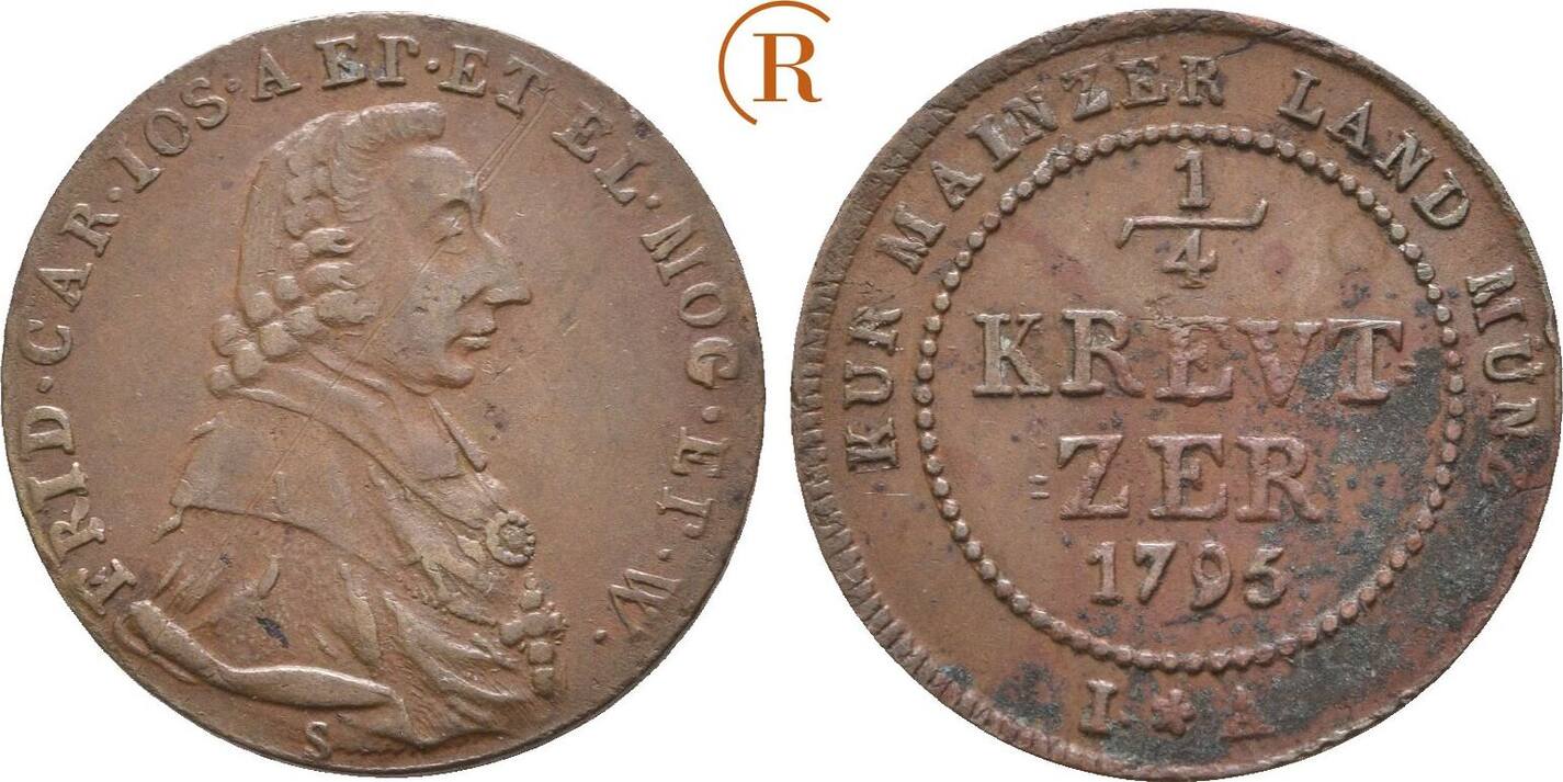 Mainz Bistum: 1/4 Kreuzer 1795 IA Friedrich Karl Joseph, 1774-1802: ss+ ...