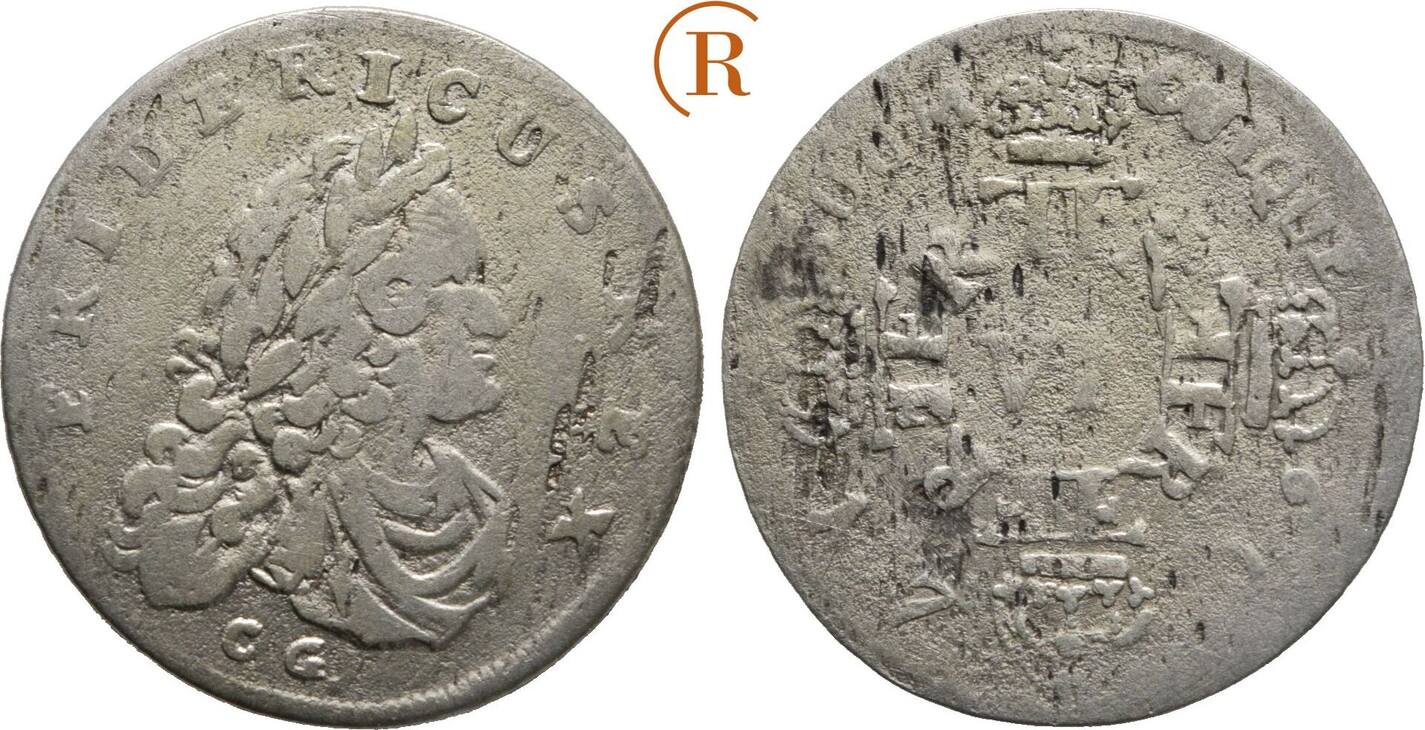 Preussen: 6 Gröscher Königsberg 1709 CG Friedrich I, 1701-1713: ss-s ...