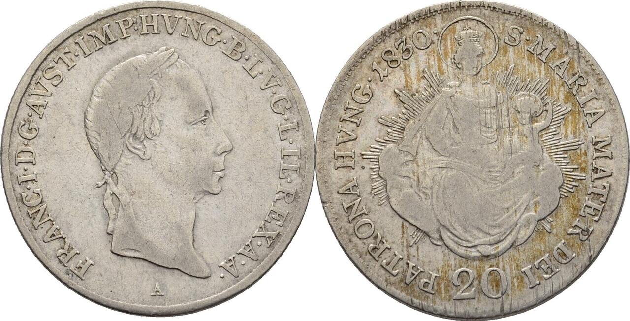 Österreich Ungarn Habsburg Wien 20 Kreuzer 1830 Franz II. / I., 1792-1835. f.ss | MA-Shops