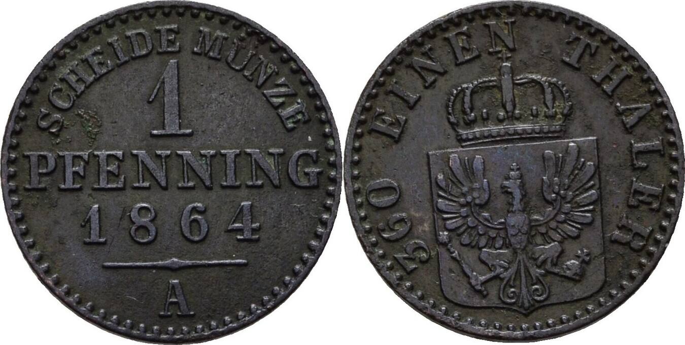 Preußen 1 Pfennig 1864 A Willhelm I. 1861-1888. ss | MA-Shops