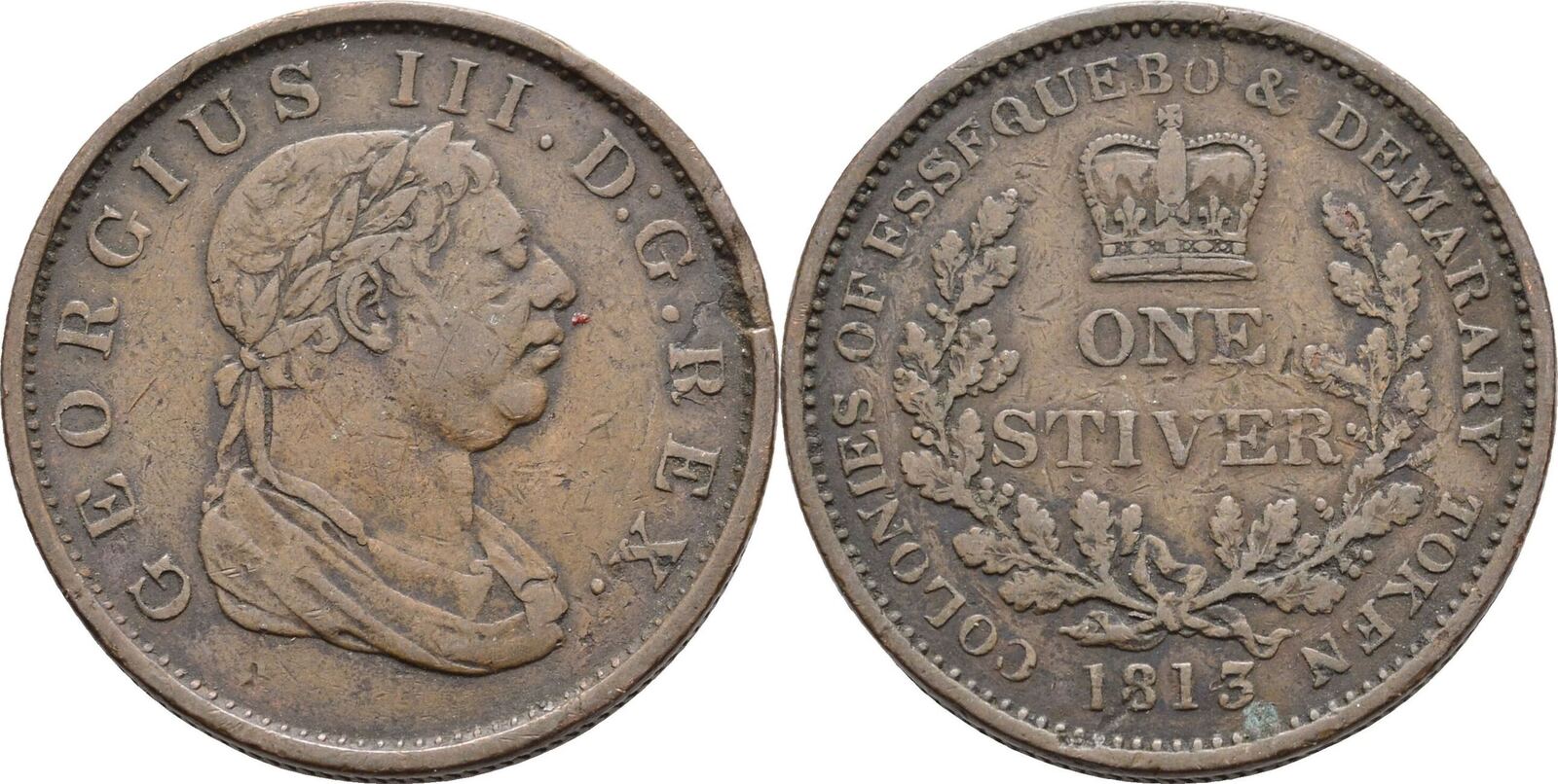 Südamerika Guyana 1 Stiver 1813 Demerara and Essequibo Georgius III. ss ...