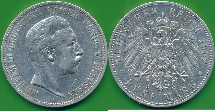 Deutsches Reich Deutschland 5 Mark 1902A Kaiserreich, Preussen, Wilhelm ...