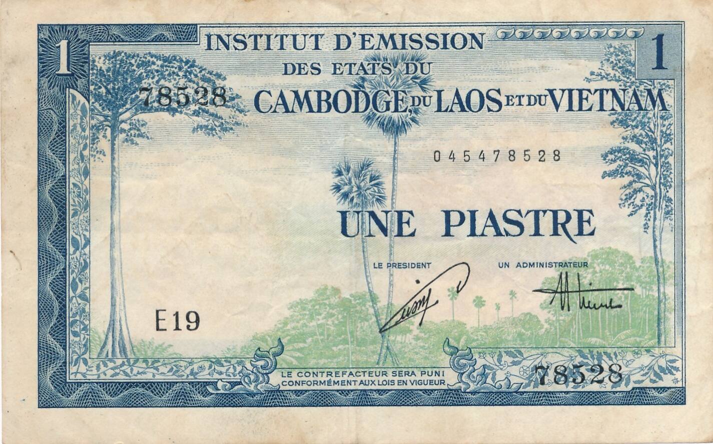 FRANZÖSISCHE-INDOCHINA 1 Piastre = 1 Dong 1954 KAMBODSCHA - LAOS ...
