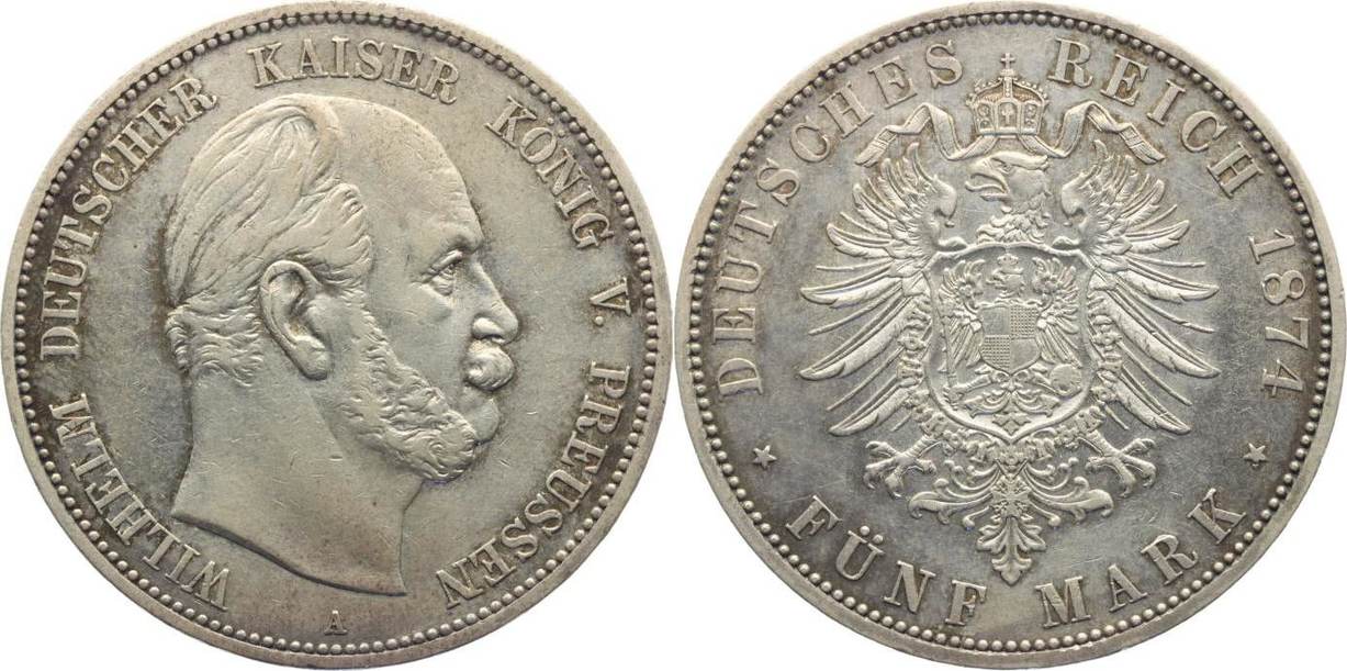 Preußen 5 Mark 1874 A Wilhelm I. 1861-1888. Sehr schön / vorzüglich ...