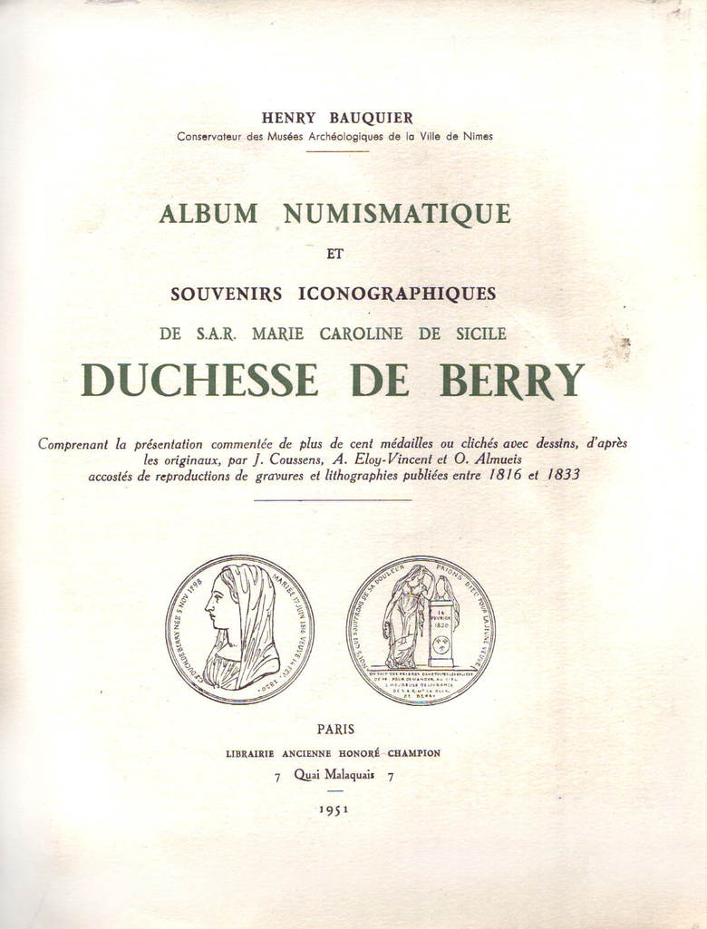 BAUQUIER, H. 1951 ALBUM NUMISMATIQUE...DE DUCHESSE DE BERRY II-III | MA ...