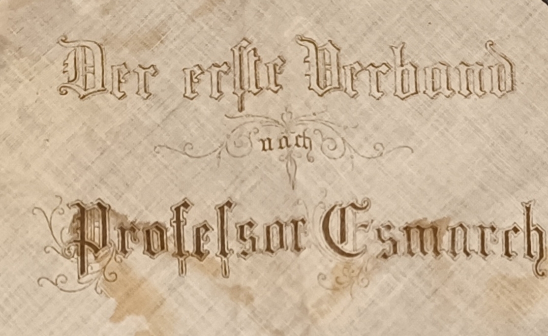 Deutschland/Kaiserreich - o. J. Der erste Verband nach Prof. Esmarch ...