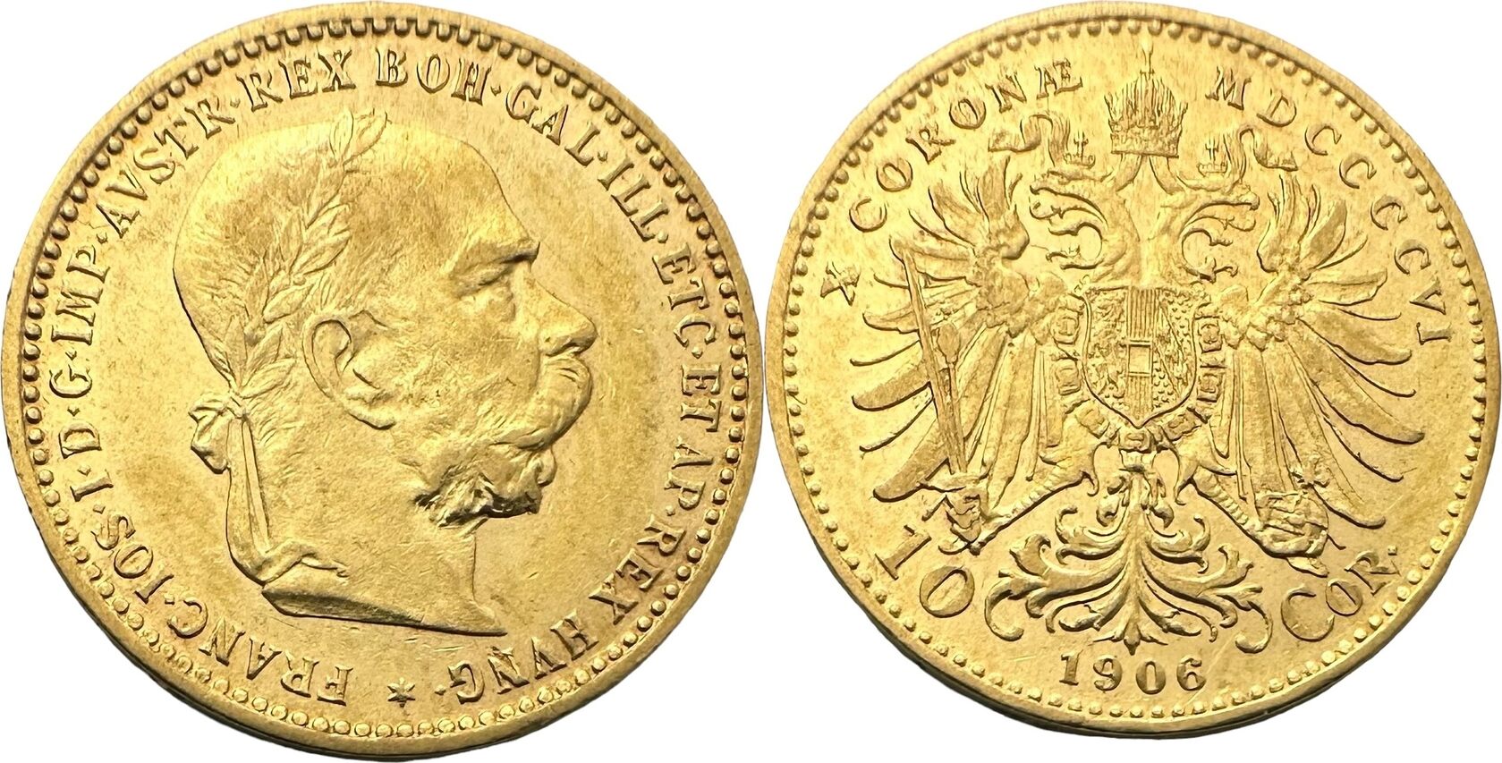 AUSTRIA-UNGARN 10 Corona 1906 Franz Joseph I. geprägt Vienna XF+ | MA-Shops