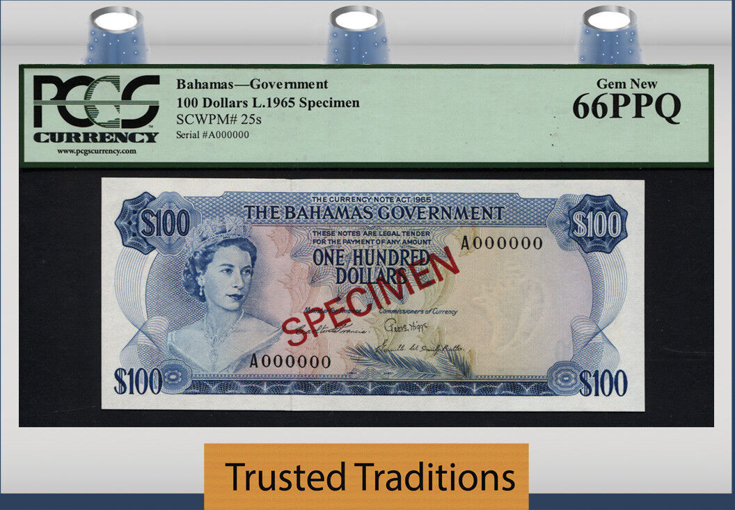 Welt Banknoten 1965 TT PK 25s BAHAMAS $100 ELIZABETH II SPECIMEN PCGS ...