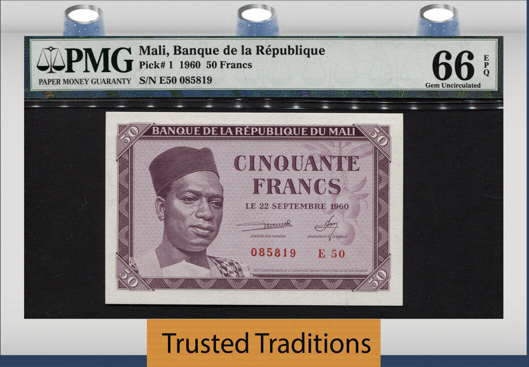 Welt Banknoten 50 FRANCS 1960 TT PK 1 MALI PMG 66 EPQ GEM - 1ST NOTE AFTER GAINING INDEPENDENCE ...