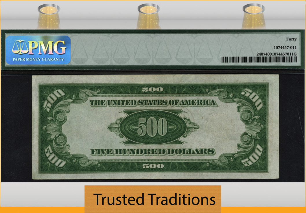 USA 500 Dollar 1928 GOLD CERTIFICATE SCARCE NOTE PMG 40 EXTREMELY FINE ...
