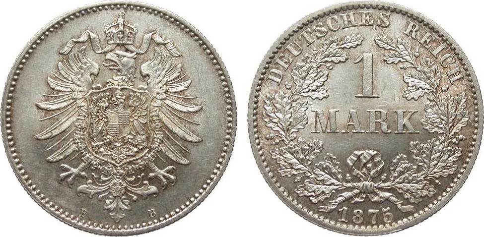 Kaiserreich 1 Mark 1875 B vorzüglich / Stempelglanz | MA-Shops