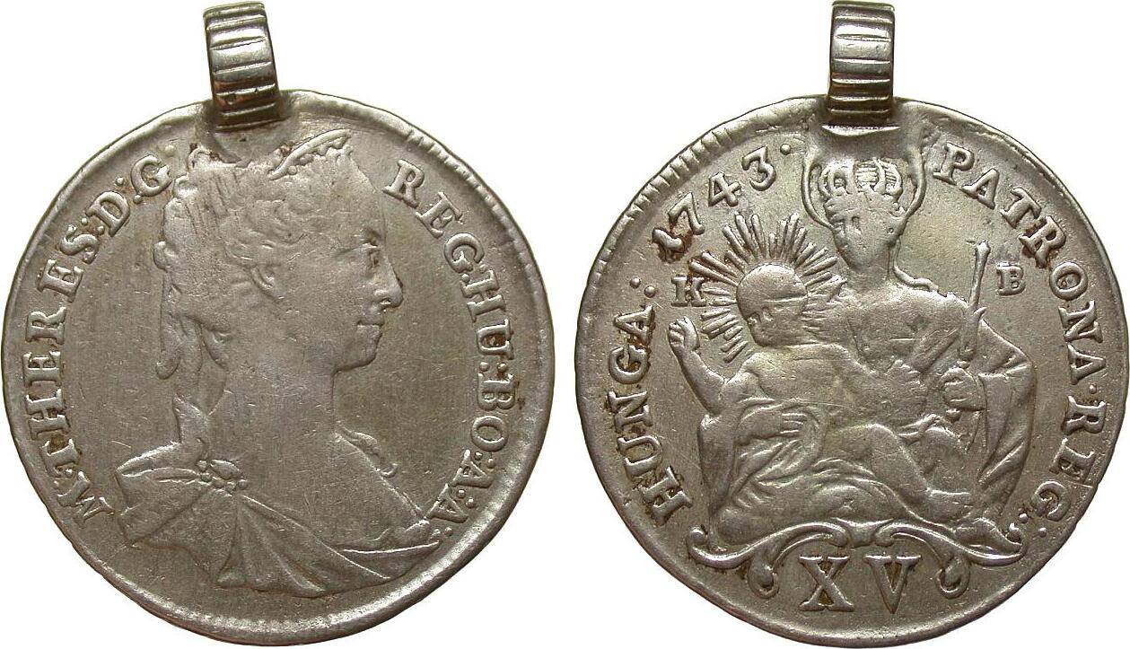 Europa (ohne €) 15 Kreuzer Ungarn 1743 KB gehenkelt, schön - sehr schön ...