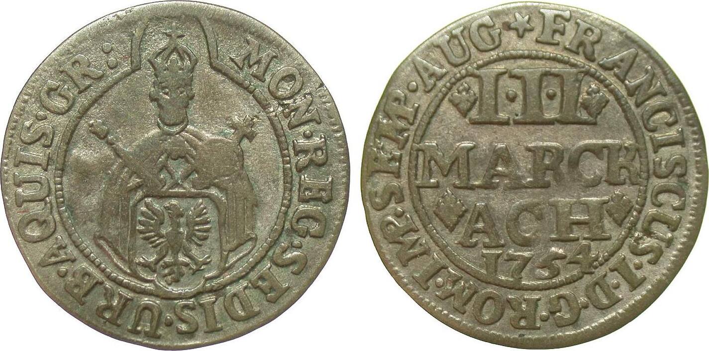 Altdeutschland bis 1871 3 Mark / Marck Aachen 1754 sehr schön | MA-Shops