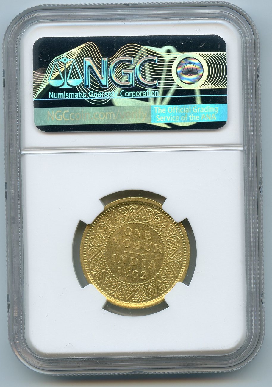 1862(C) British India, GOLD Mohur 1862 NGC MS 61 | MA-Shops