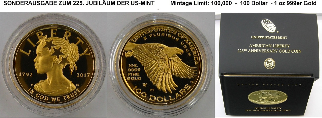 USA 100 Dollar 2017 American Liberty - 225th Anniversary Gold Coin PP ...