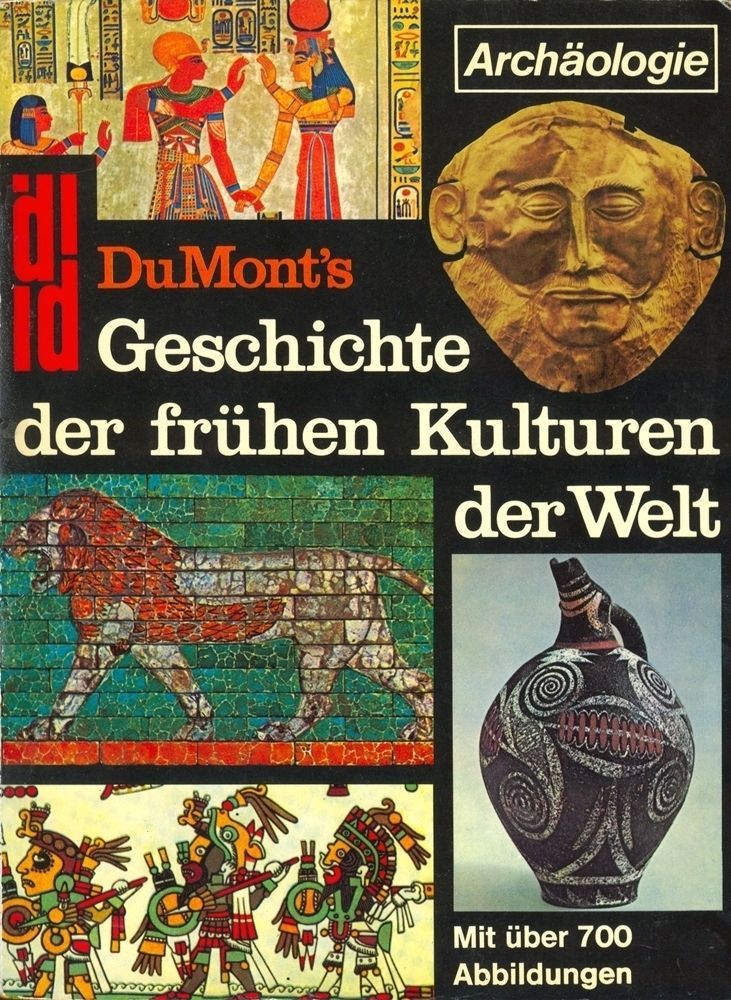 Gutbrod, Karl DUMONT'S GESCHICHTE DER FRÜHEN KULTUREN DER WELT 1978 ...